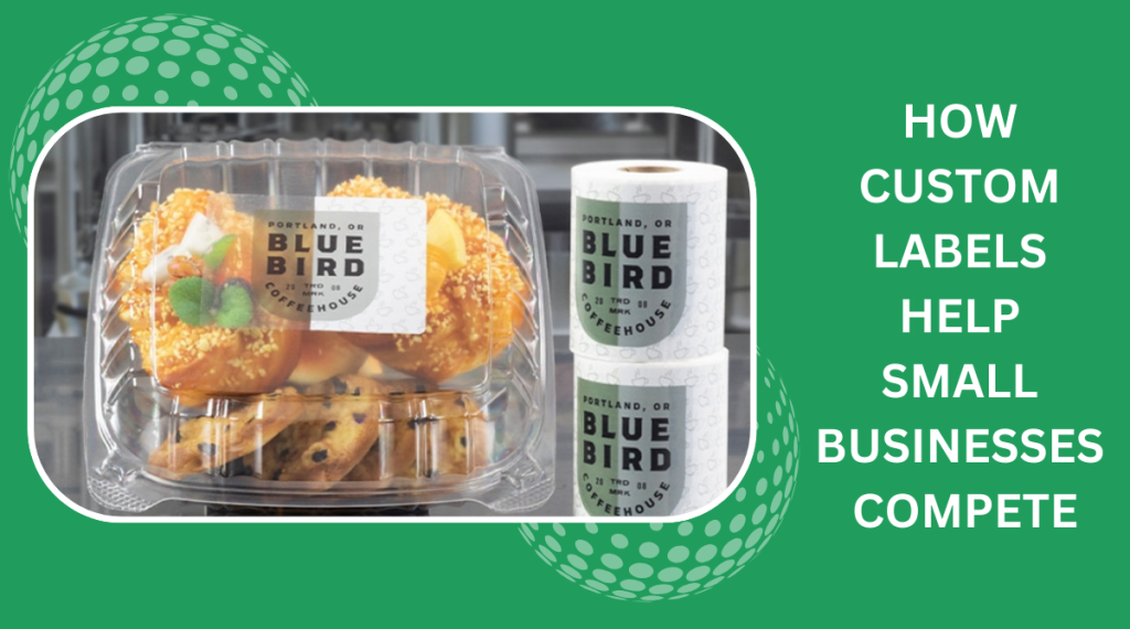 Grow Your Small Business with Custom Labels
